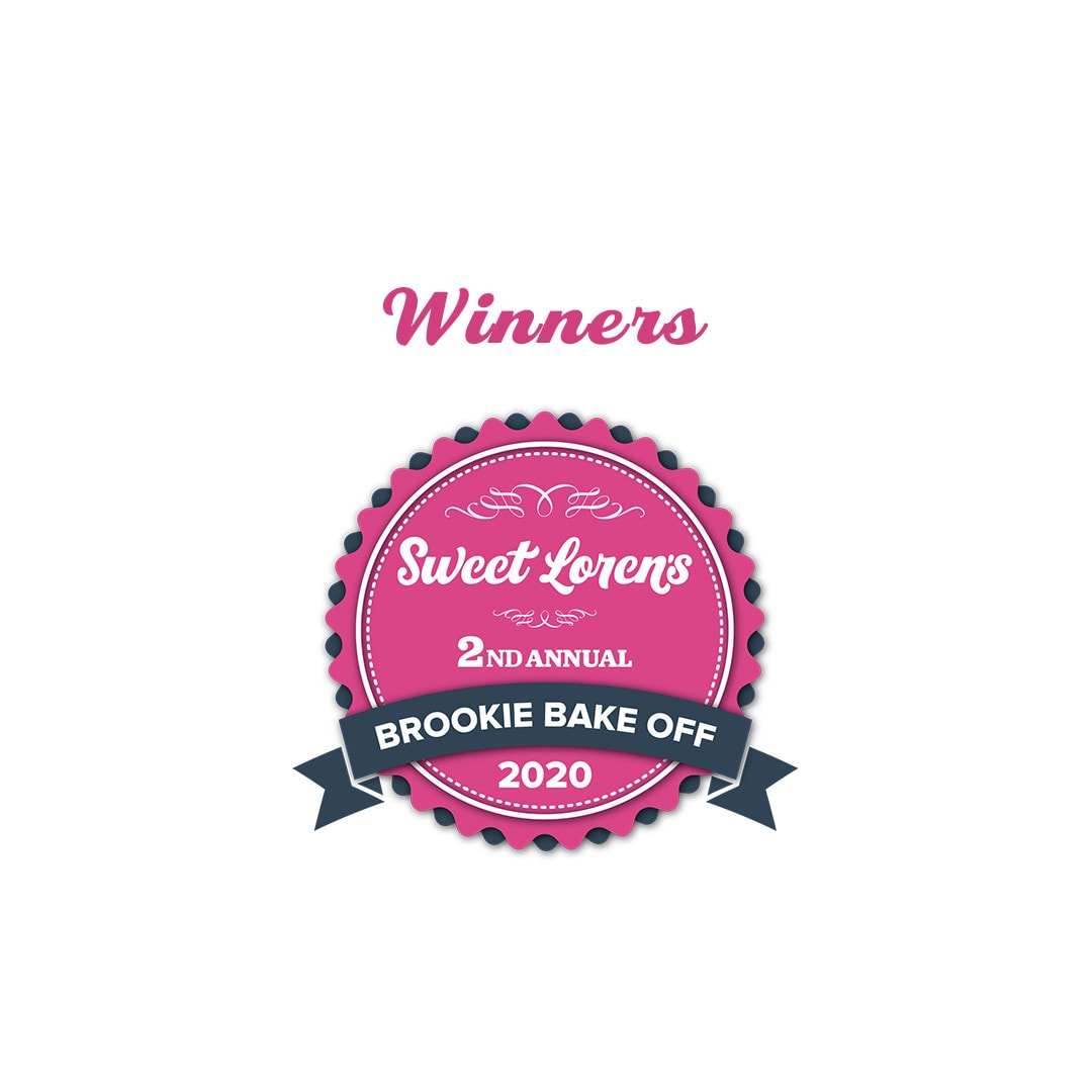 Brookie Bake Off Winners 2020 | Sweet Loren's
